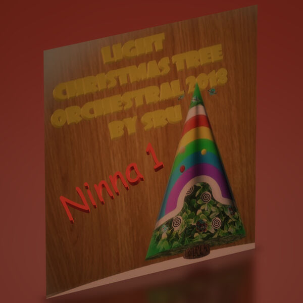 Light Christmas Tree Orchestral 2018 NINNA1 (Original Score), STEVE RAY ...