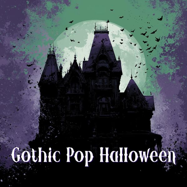 Gothic Pop Halloween, Dustin Sartoris - Qobuz