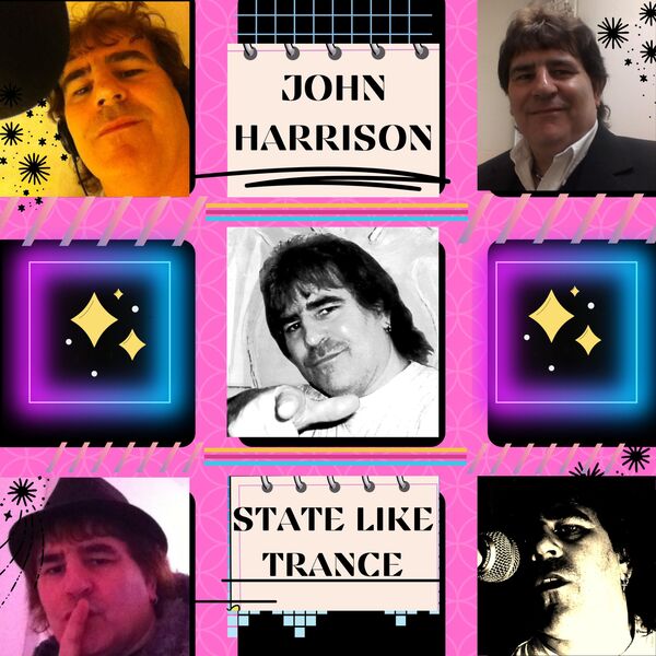 STATE LIKE TRANCE, John Harrison - Qobuz