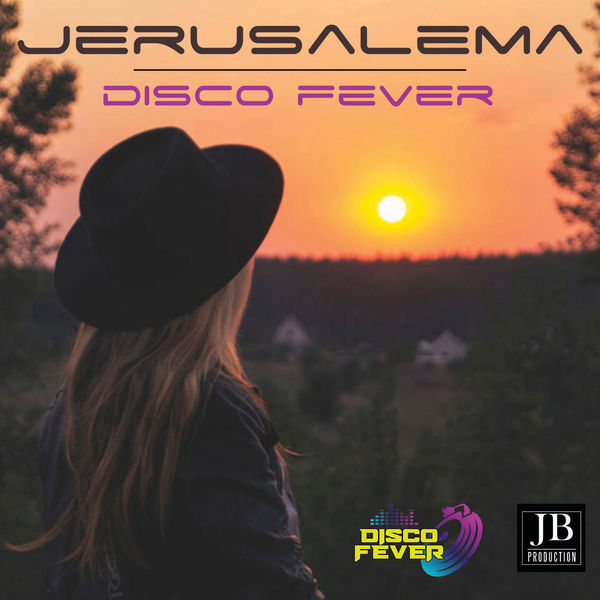 Album Jerusalema de Disco Fever | Qobuz : téléchargez et streamez en ...