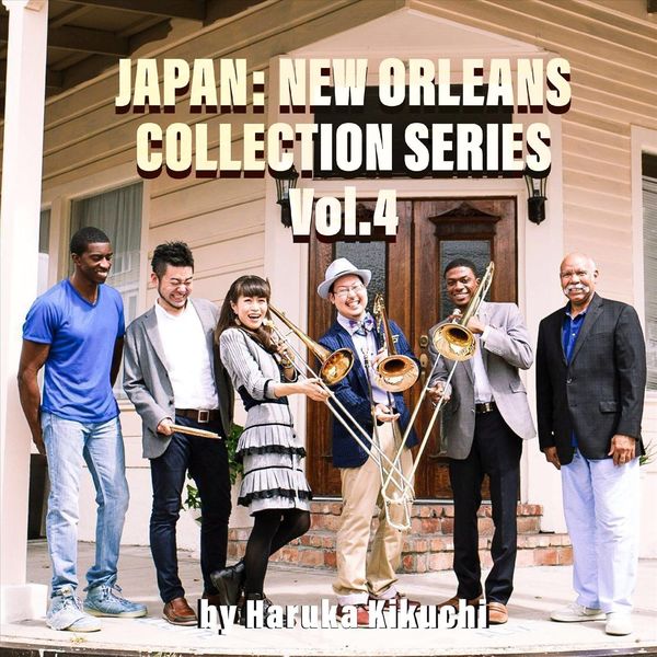 Japan: New Orleans Collection Series, Vol. 4, Haruka Kikuchi - Qobuz