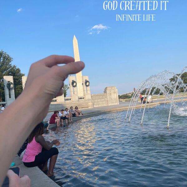 God Created It, Infinite Life - Qobuz