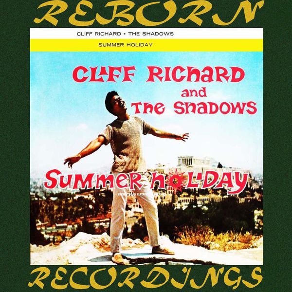 Summer Holiday (HD Remastered), Cliff Richard - Qobuz