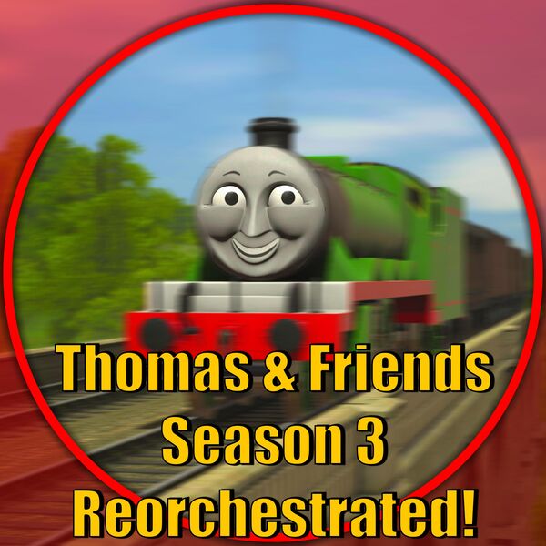 Thomas and Friends Reorchestrated! (Season 3), Milo the Otter! - Qobuz