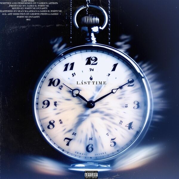 Last Time (feat. Liam Apollo, Don Dre, alonxo & Dominique Xena), Jared ...