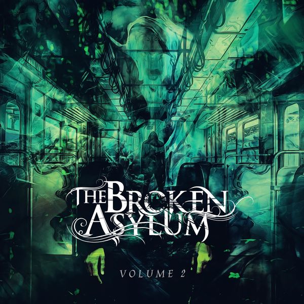 Volume 2, The Broken Asylum - Qobuz