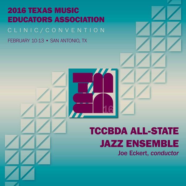 2016 Texas Music Educators Association (TMEA): Texas Community College ...