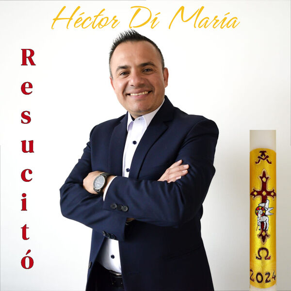 Resucitó, Hector Di Maria - Qobuz