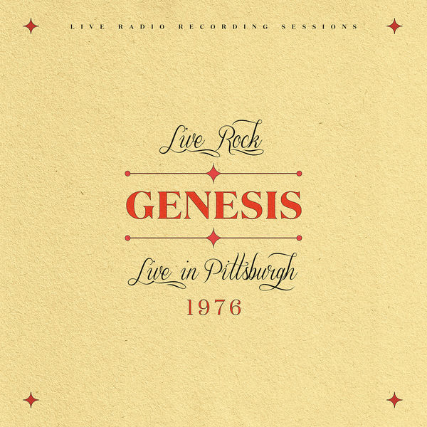 Genesis: Live in Pittsburgh, 1976 (Live), Genesis - Qobuz
