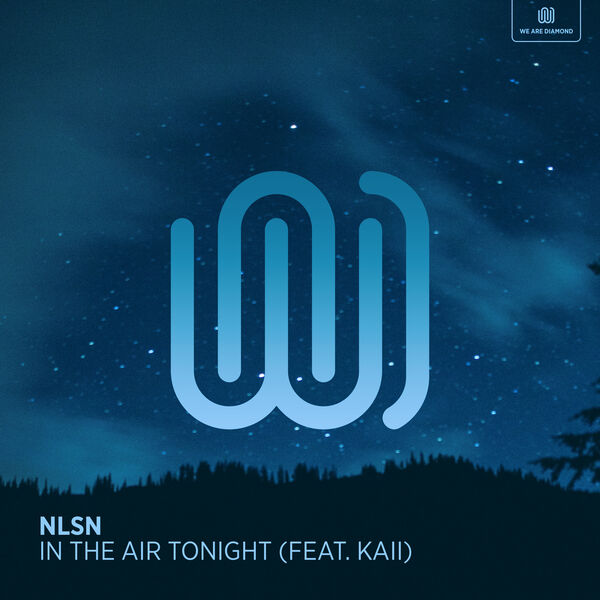 In the Air Tonight, NLSN - Qobuz