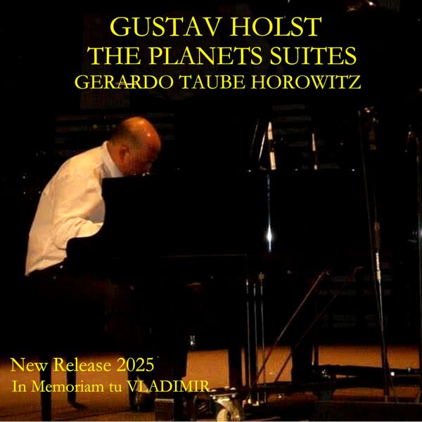 Gustav Holst-The Planets Suites, Gerardo Taube Horowitz - Qobuz