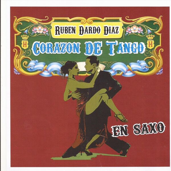 Corazon de Tango, Ruben Dardo Diaz - Qobuz