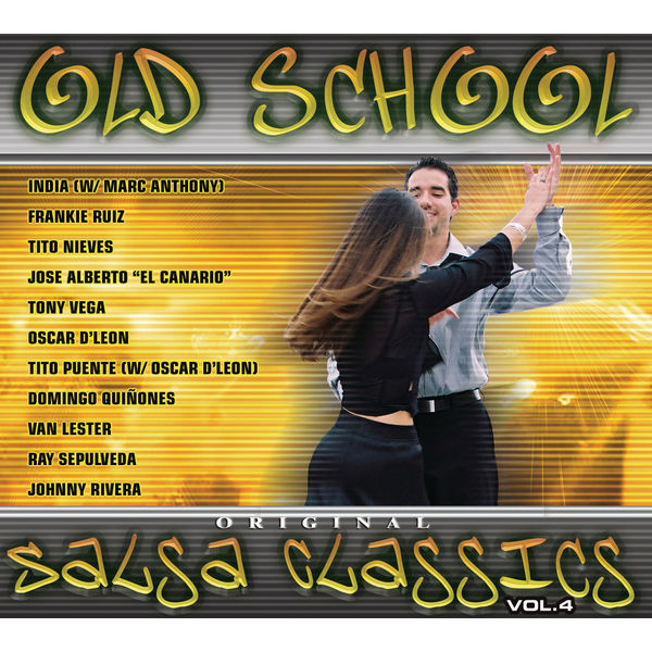 Old School Salsa Classics Vol. 4, Various Artists - Qobuz