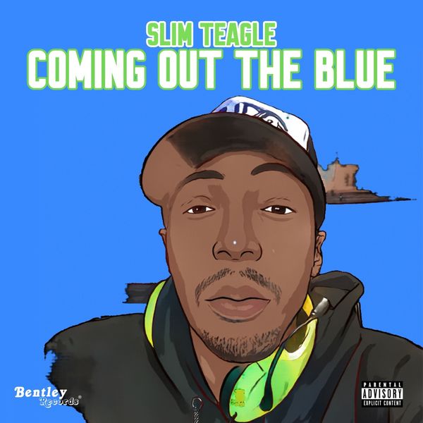 Coming out the Blue, Slim Teagle - Qobuz
