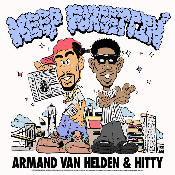 Keep Forgettin' (Patrick Topping Remix), Armand van Helden - Qobuz