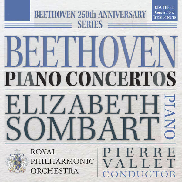 Beethoven, Piano Concerto No 5 & Triple Concerto, Elizabeth Sombart - Qobuz