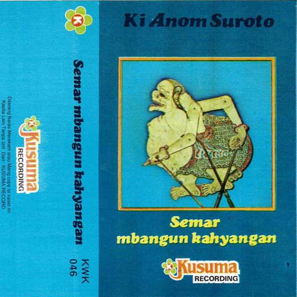 Wayang Kulit Ki Anom Suroto Lakon Semar Mbangun Kahyangan, Ki Anom ...