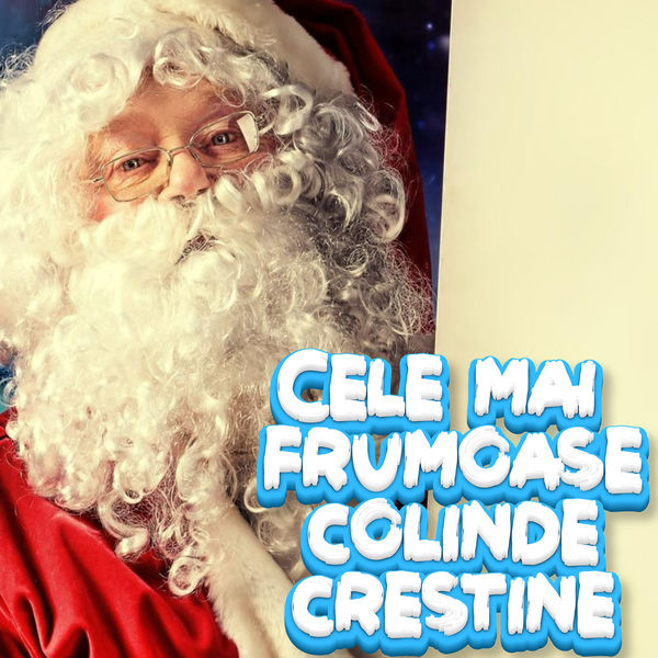 Cele mai frumoase colinde crestine, Colinde de Craciun 2022 - Qobuz