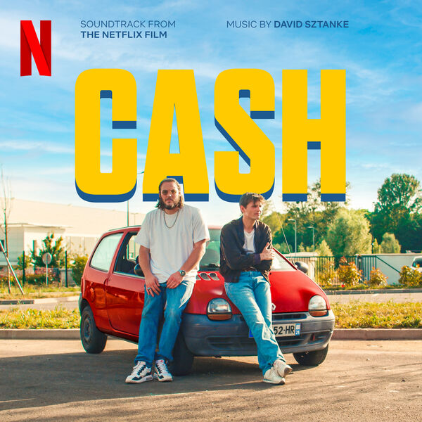 Cash (Soundtrack from the Netflix Film), David Sztanke - Qobuz