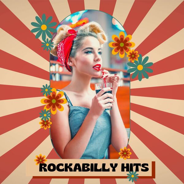Rockabilly Hits, Various Artists - Qobuz