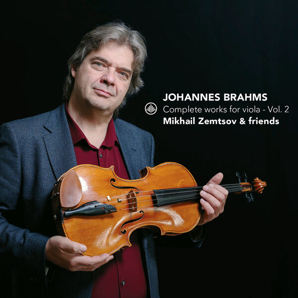 Complete Works for Viola, Vol. 2, Mikhail Zemtsov - Qobuz