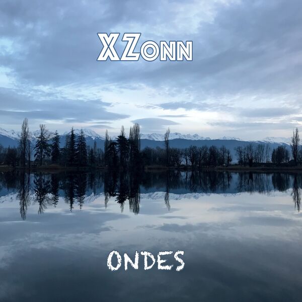 ONDES, XZonn - Qobuz
