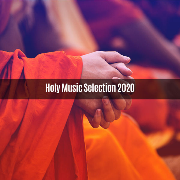 Holy Music Selection 2020, Various Artists - Qobuz
