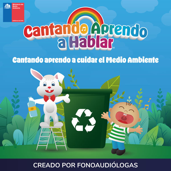 Cantando Aprendo a Cuidar el Medio Ambiente, Cantando Aprendo a Hablar ...