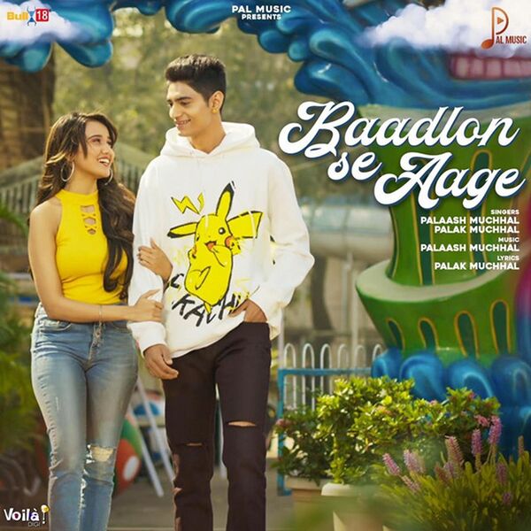 Baadlon Se Aage, Palash Muchhal - Qobuz