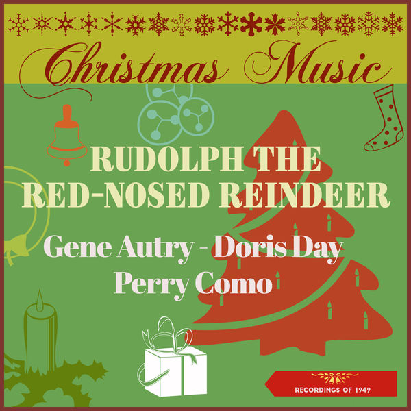 Christmas Music - Rudolph The Red-Nosed Reindeer (Recordings of 1949 ...