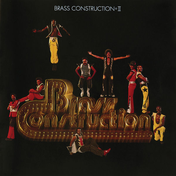 Brass Construction II, Brass Construction - Qobuz