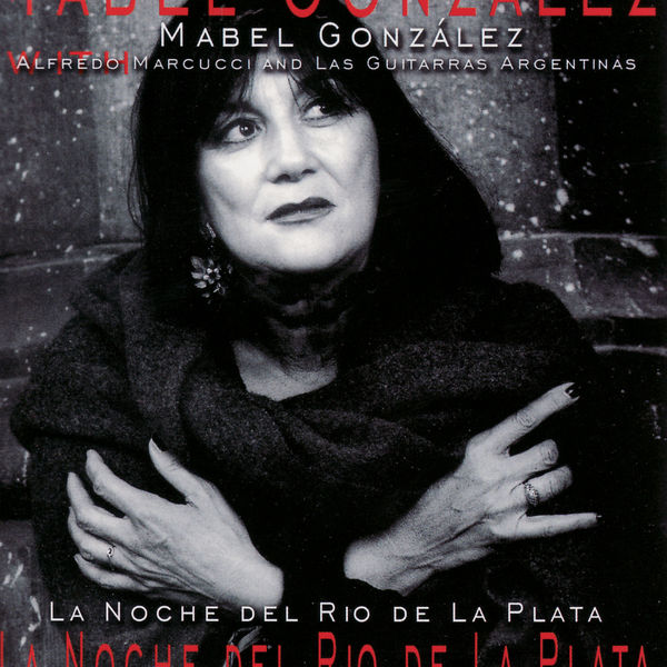 La Noche Del Rio De La Plata, Mabel González - Qobuz