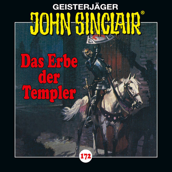 Folge 172: Das Erbe der Templer, John Sinclair - Qobuz