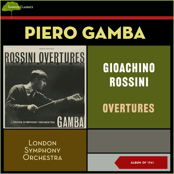 Gioachino Rossini: Overtures (Album of 1961), London Symphony Orchestra ...
