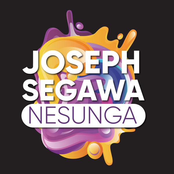Nesunga, Joseph Segawa - Qobuz
