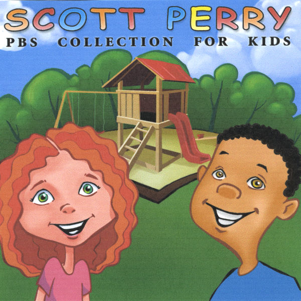 PBS Collection For Kids, Scott Perry - Qobuz