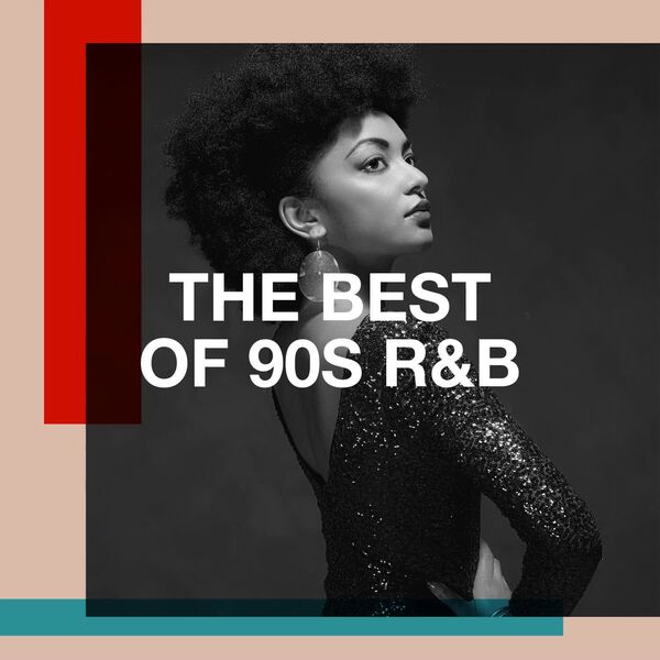 The Best of 90s R&B, 80er & 90er Musik Box - Qobuz