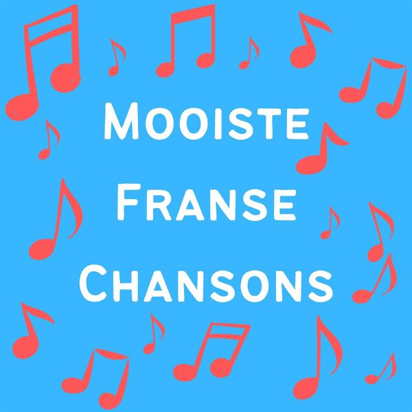 Mooiste Franse Chansons, Various Artists - Qobuz