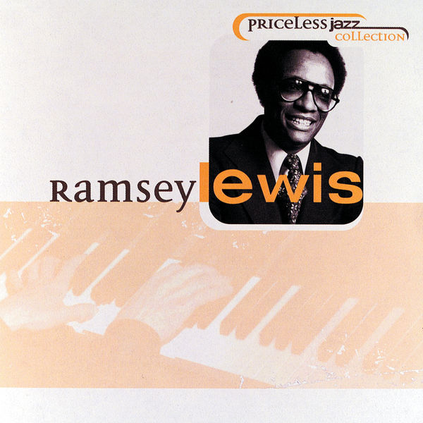Priceless Jazz 18: Ramsey Lewis, Ramsey Lewis - Qobuz