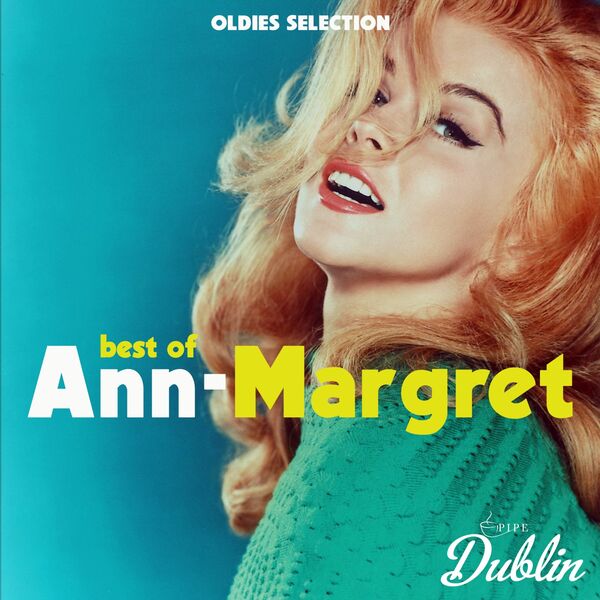 Best of Ann-Margret (Remastered), Ann-Margret - Qobuz