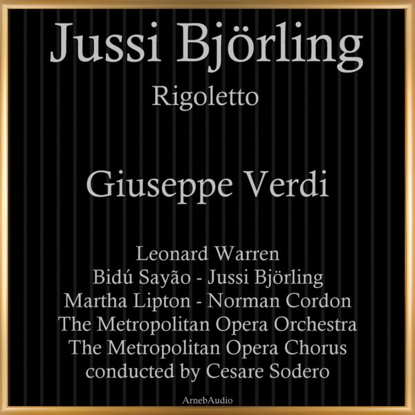 Rigoletto, Giuseppe Verdi by Leonard Warren - Qobuz
