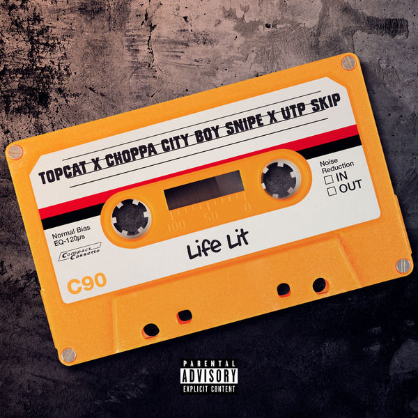 Life Lit (feat. Choppa City Boy Snipe & Utp Skip), Topcat - Qobuz