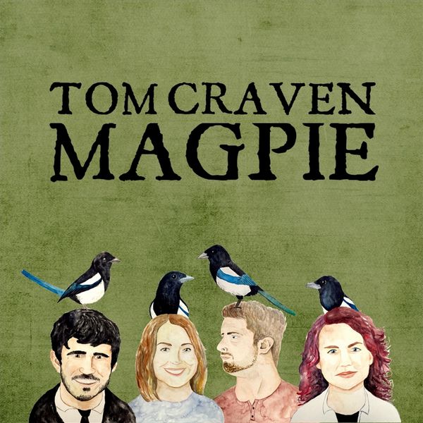 Álbum Magpie, Tom Craven | Qobuz: download e streaming de alta qualidade