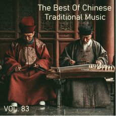 The Best Of Chinese Traditional Music, Vol 83, Rising Sun Band - Qobuz