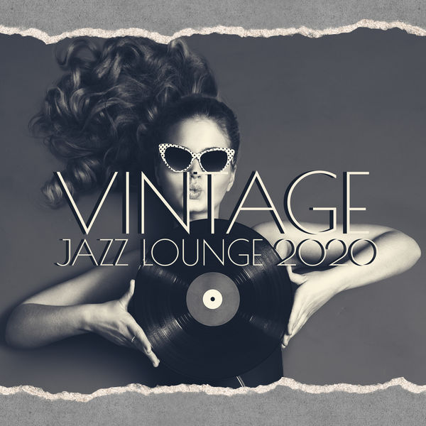 Vintage Jazz Lounge 2020 - Golden Jazz Fusion, Return to the 20s and ...