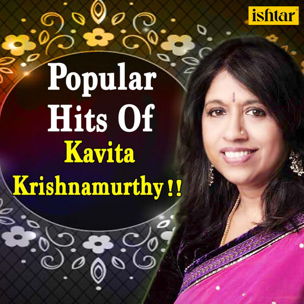 Popular Hits of Kavita Krishnamurthy, Various Artists - Qobuz