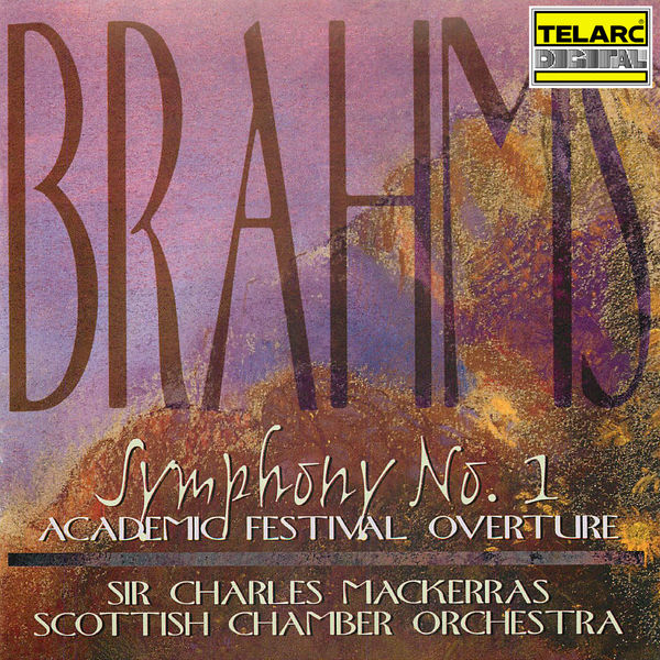 Brahms: Symphony No. 1 in C Minor, Op. 68 & Academic Festival Overture, Op. 80, Charles ...