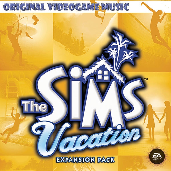The Sims: Vacation (Original Soundtrack), EA Games Soundtrack - Qobuz