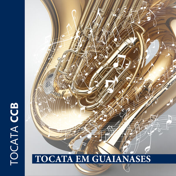 Tocata em Guaianases, Tocata CCB - Qobuz