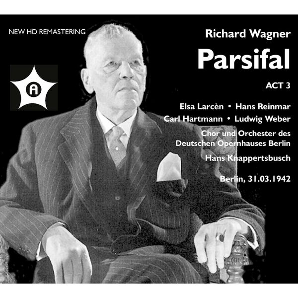Wagner: Parsifal, WWV 111 (Excerpts) [Remastered 2021], Carl Hartmann ...